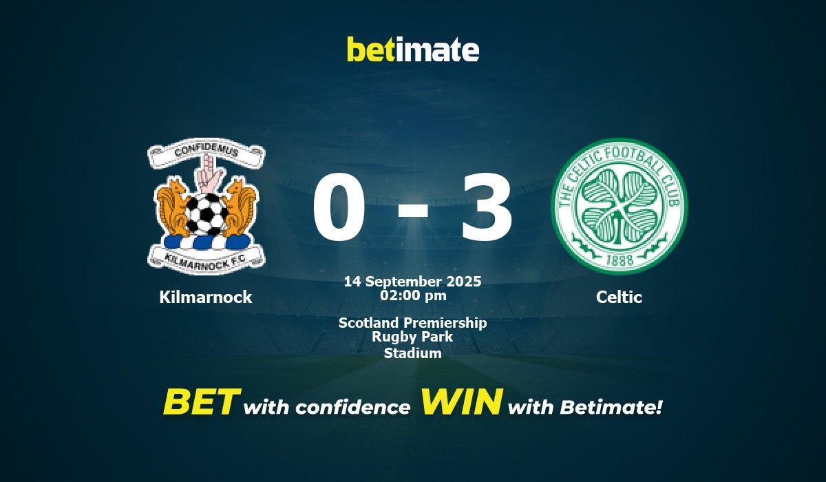 Kilmarnock vs Celtic Prediction, Odds & Betting Tips 09/14/2025