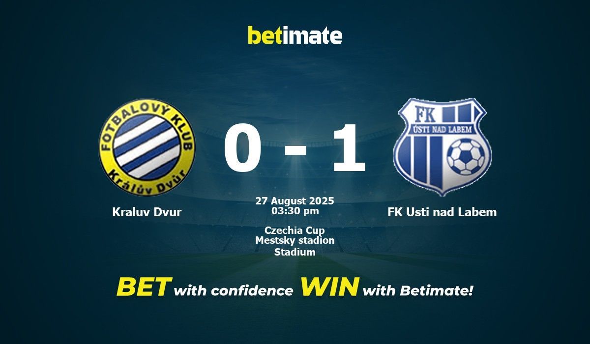 Kraluv Dvur vs FK Usti nad Labem 预测、赔率和投注技巧 08/27/2025