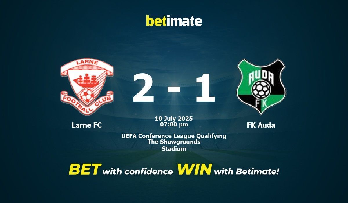 Larne FC vs FK Auda Prediction, Odds & Betting Tips 07/10/2025