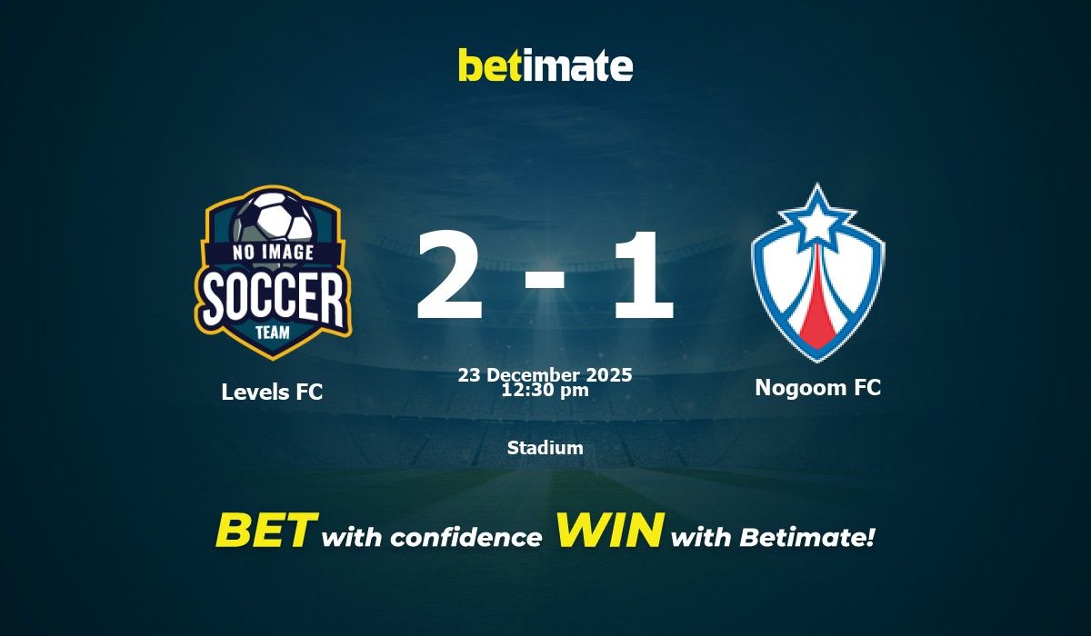 Levels FC vs Nogoom FC Prediction, Odds & Betting Tips 12/23/2025