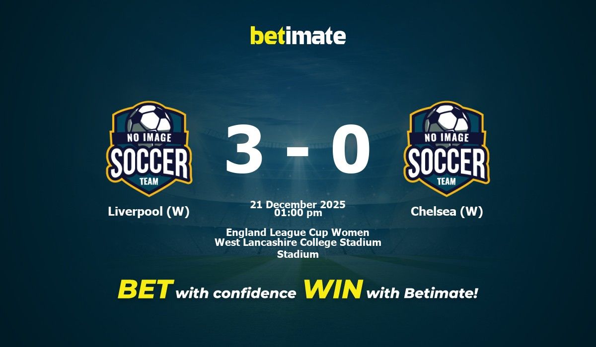 Liverpool (W) vs Chelsea (W) Prediction, Odds & Betting Tips 12/21/2025