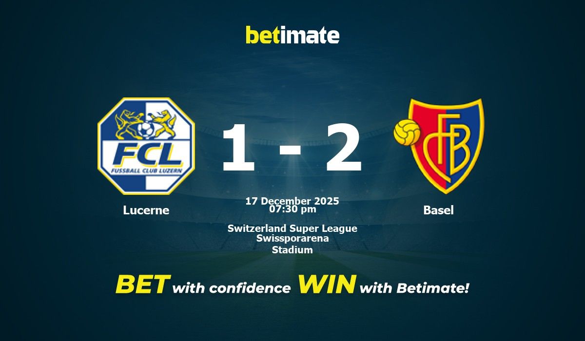 Lucerne vs Basel Prediction, Odds & Betting Tips 12/17/2025