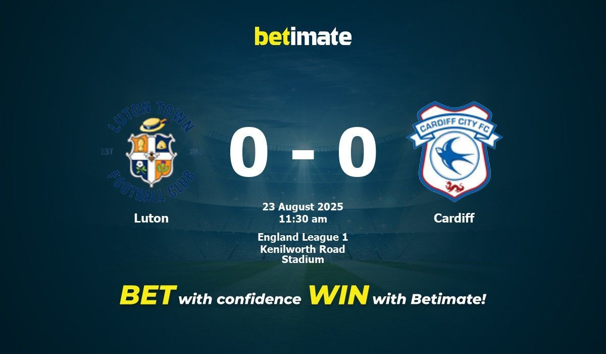 Luton vs Cardiff Prediction, Odds & Betting Tips 08/23/2025