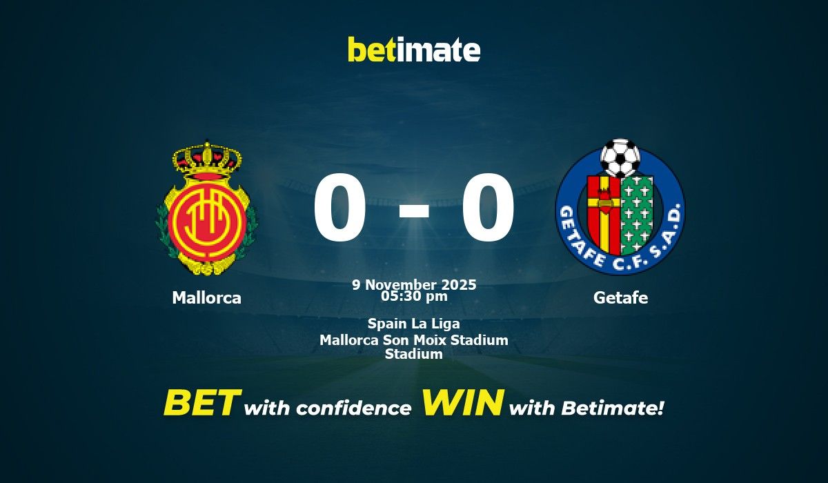 Mallorca vs Getafe Prediction, Odds & Betting Tips 11/09/2025
