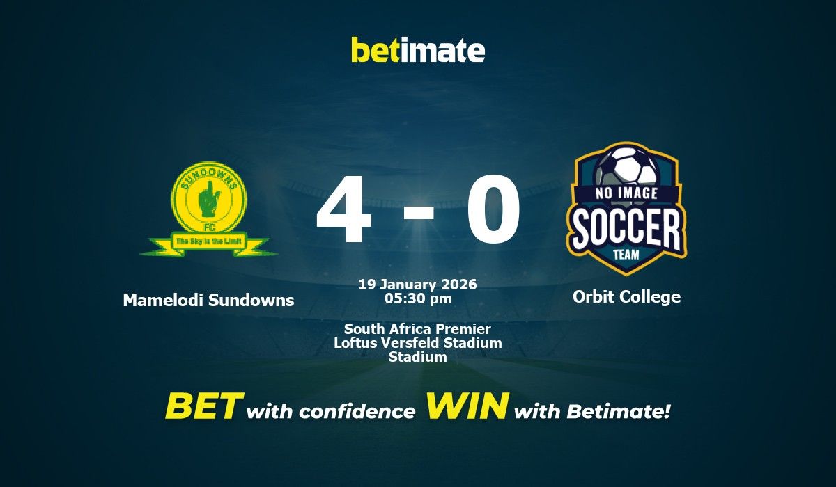 Mamelodi Sundowns vs Orbit College Prediction, Odds & Betting Tips 01 ...
