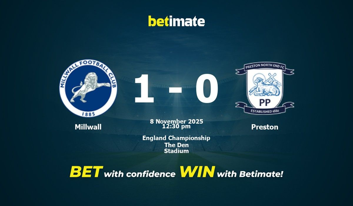 Millwall vs Preston Prediction, Odds & Betting Tips 11/08/2025