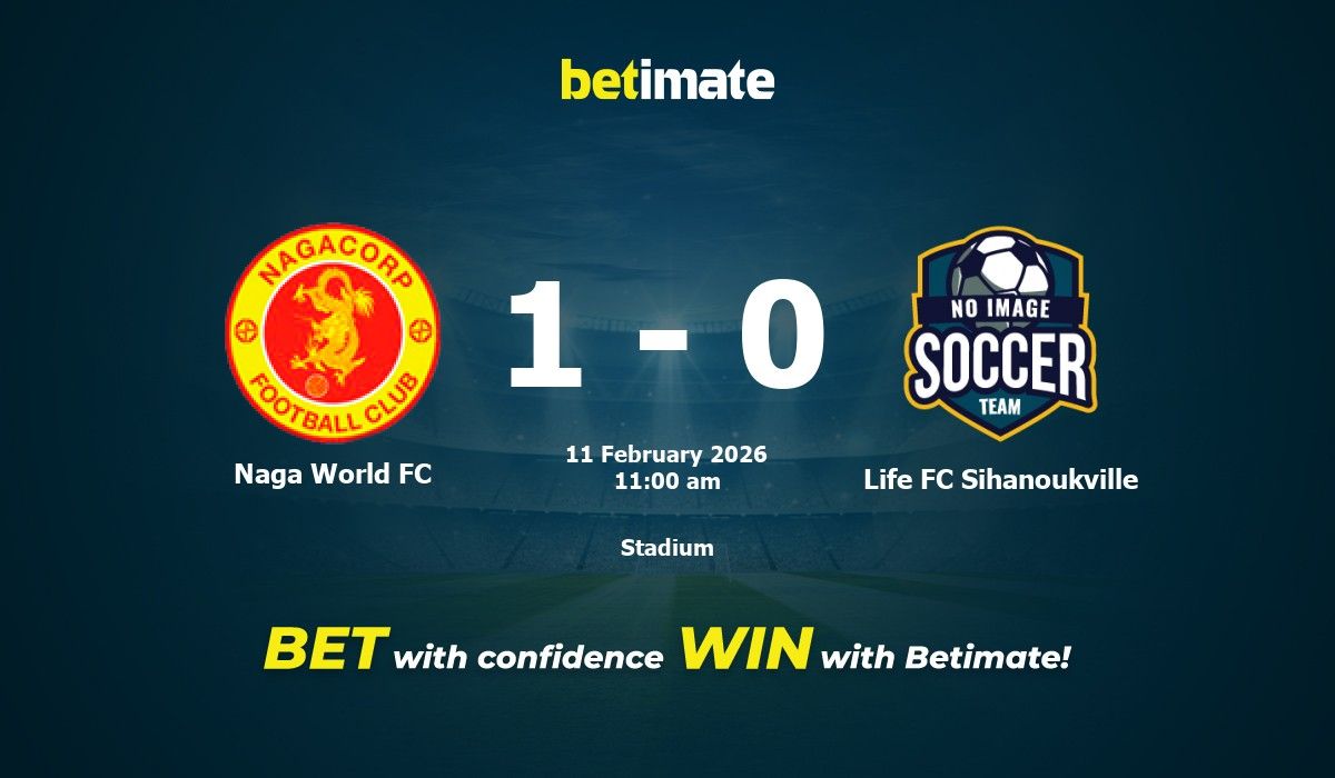 Naga World FC vs Life FC Sihanoukville Prediction, Odds & Betting Tips ...