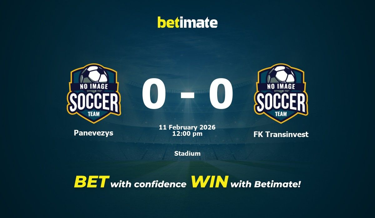 Panevezys vs FK Transinvest Prediction, Odds & Betting Tips 02/11/2026