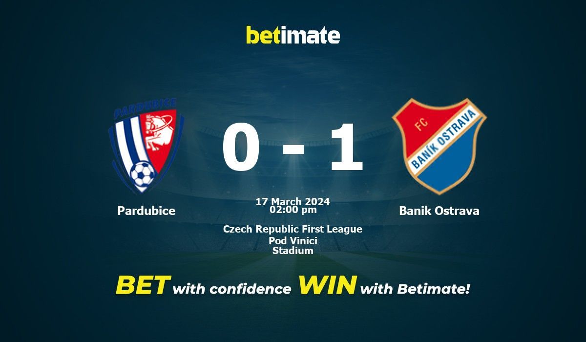 Pardubice vs Banik Ostrava Prediction, Odds & Betting Tips 03/17/2024