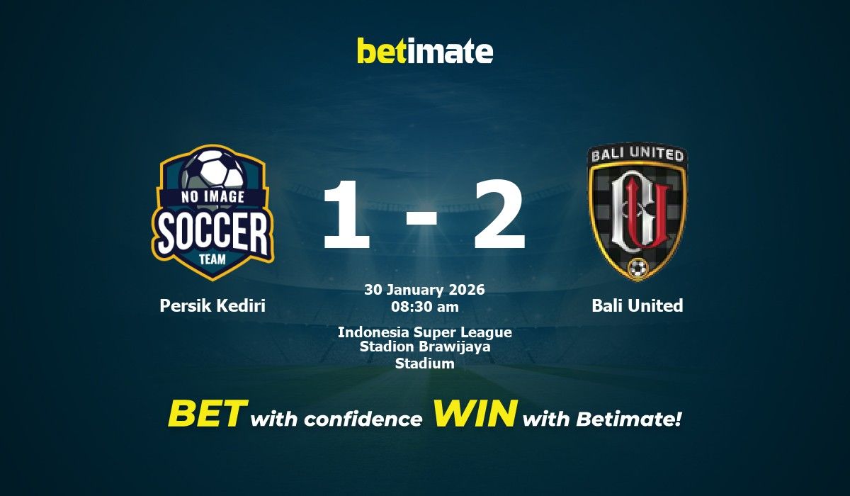 Persik Kediri vs Bali United Prediction, Odds & Betting Tips 01/30/2026