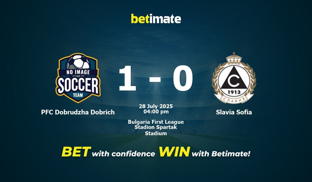 PFC Dobrudzha Dobrich vs Slavia Sofia Prediction, Odds & Betting Tips ...