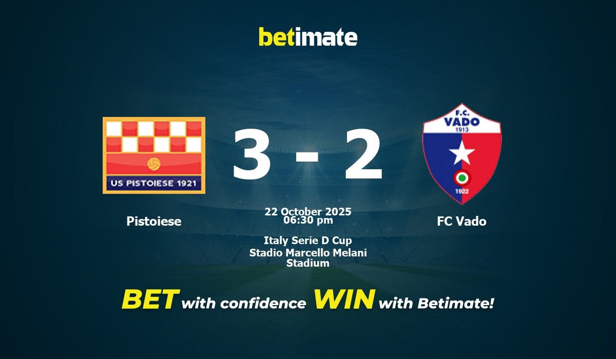 Pistoiese vs FC Vado Prediction, Odds & Betting Tips 10/22/2025