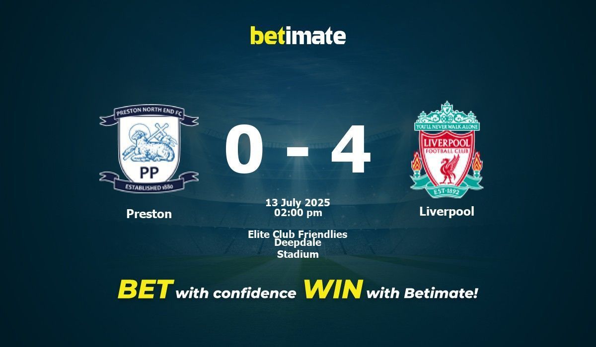 Preston vs Liverpool Prediction, Odds & Betting Tips 07/13/2025