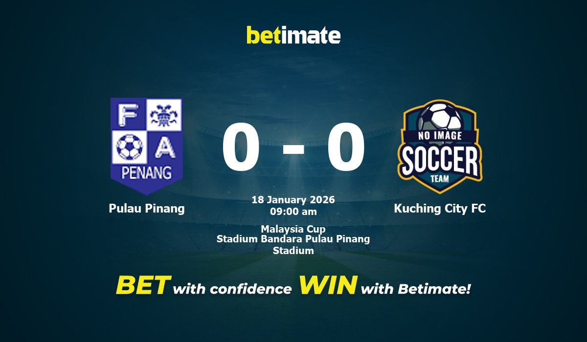 Pulau Pinang vs Kuching City FC Prediction, Odds & Betting Tips 01/18/2026