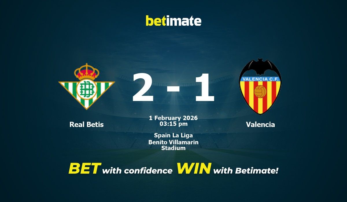 Real Betis vs Valencia Prediction, Odds & Betting Tips 02/01/2026