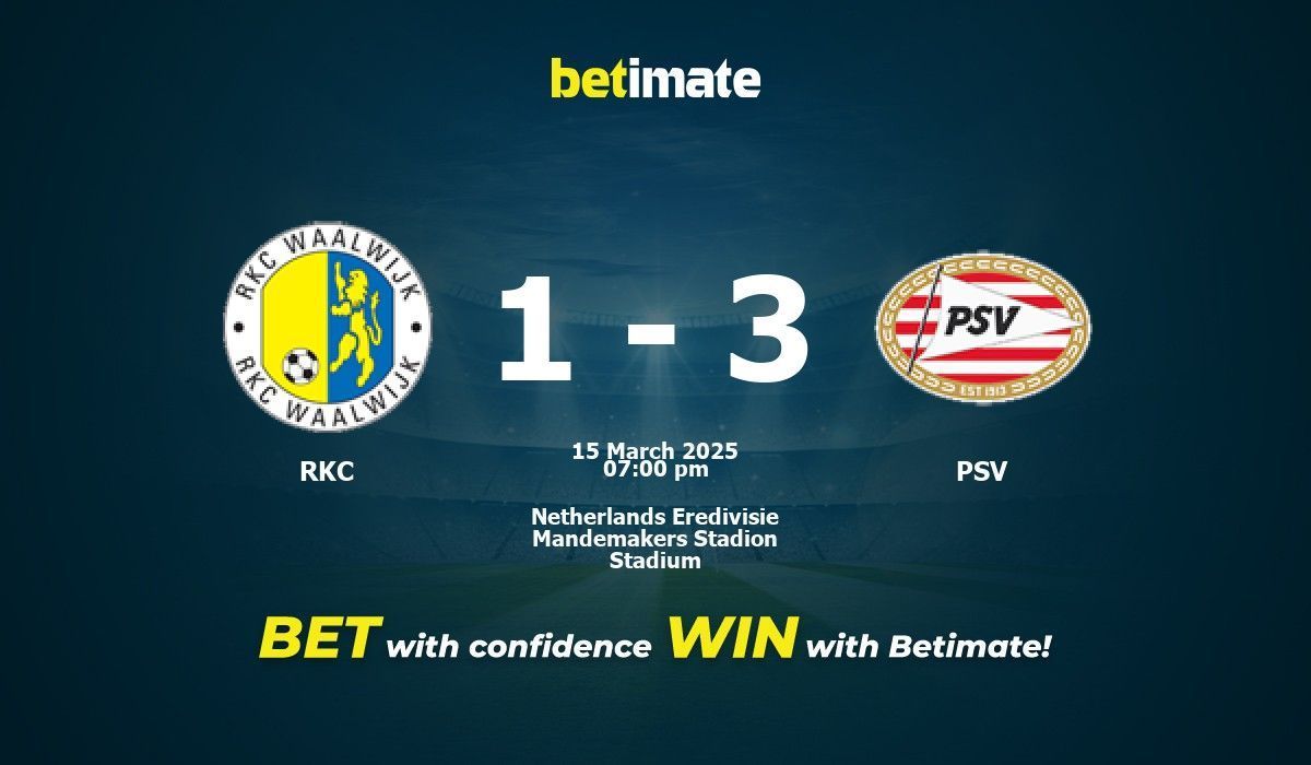 RKC vs PSV Prediction, Odds & Betting Tips 03/15/2025