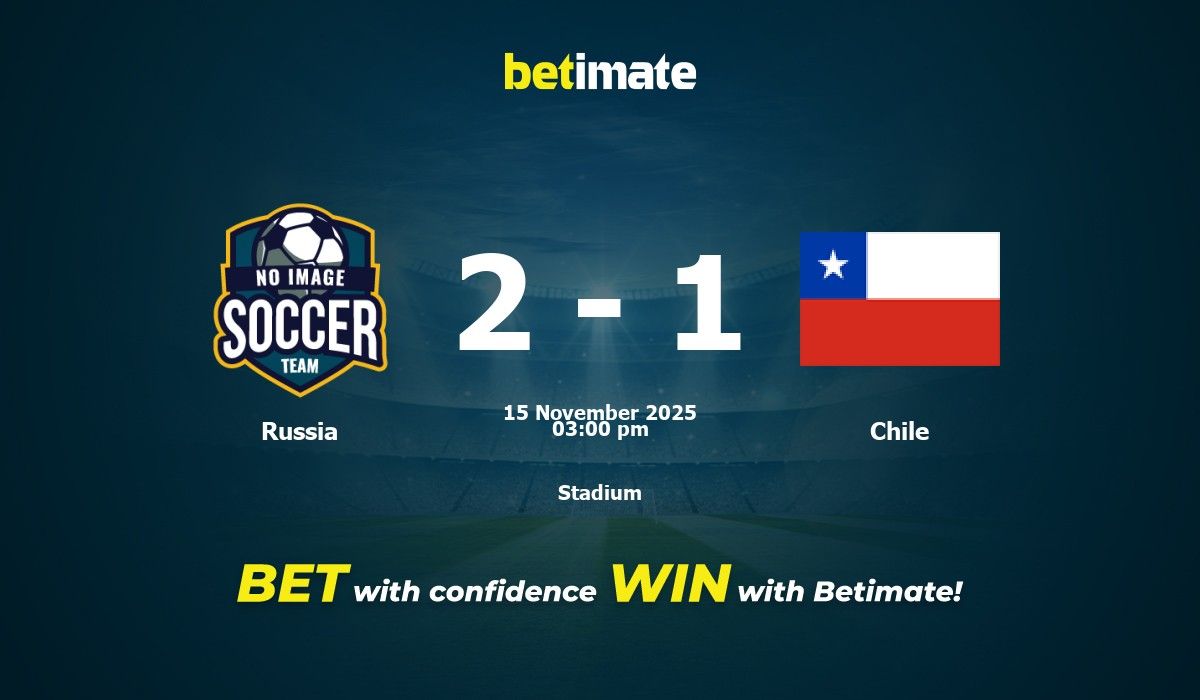 Russia vs Chile Prediction, Odds & Betting Tips 11/15/2025