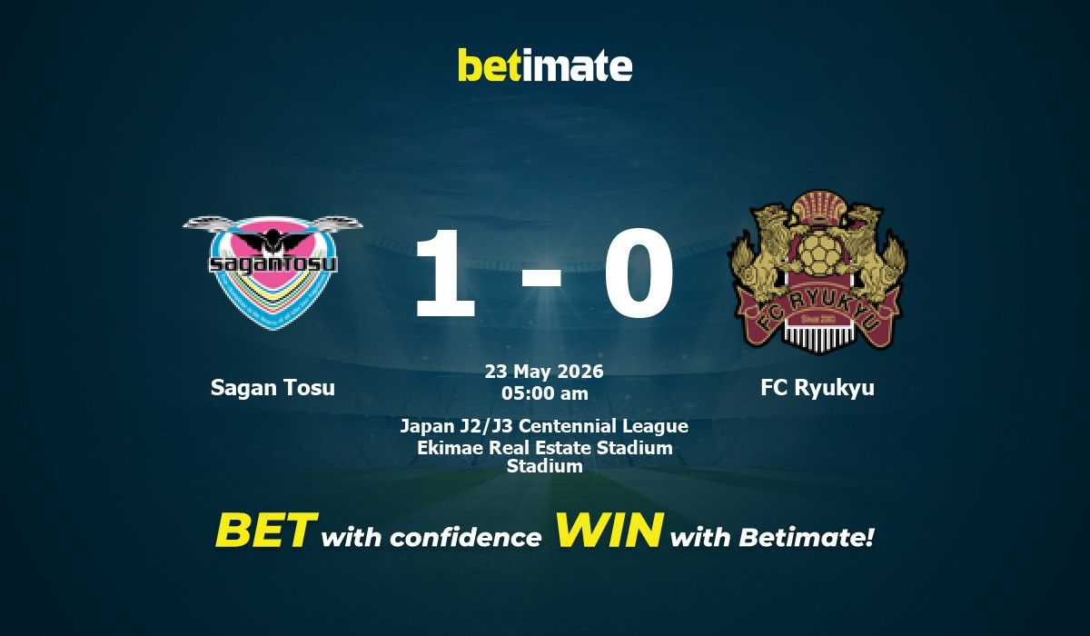 Sagan Tosu vs FC Ryukyu Prediction, Odds & Betting Tips 05/23/2026
