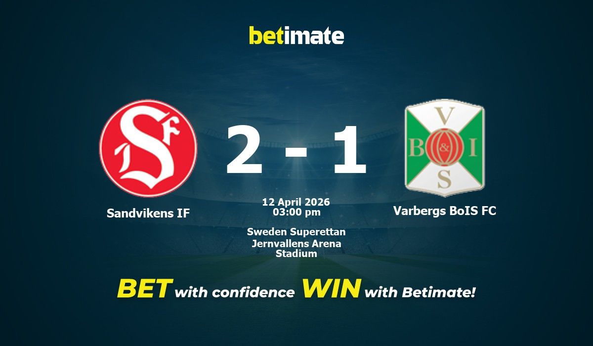 Sandvikens IF vs Varbergs BoIS FC Prediction, Odds & Betting Tips 04/12 ...