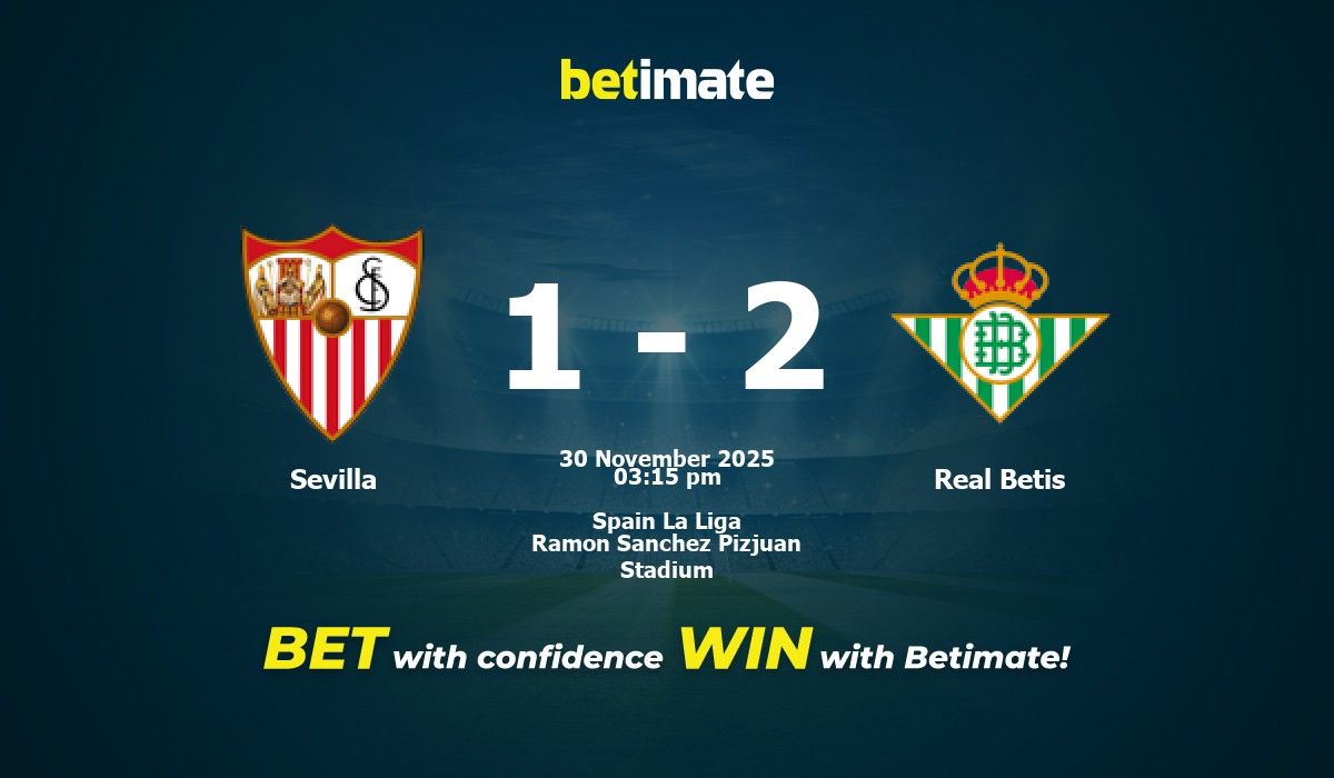 Sevilla vs Real Betis Prediction, Odds & Betting Tips 11/30/2025
