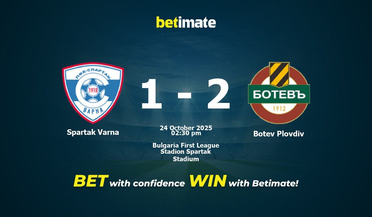 Spartak Varna vs Botev Plovdiv Prediction, Odds & Betting Tips 10/24/2025