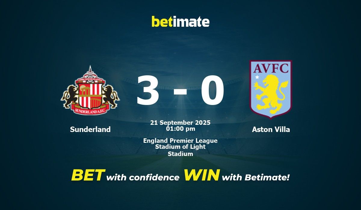 Sunderland vs Aston Villa Prediction, Odds & Betting Tips 09/21/2025