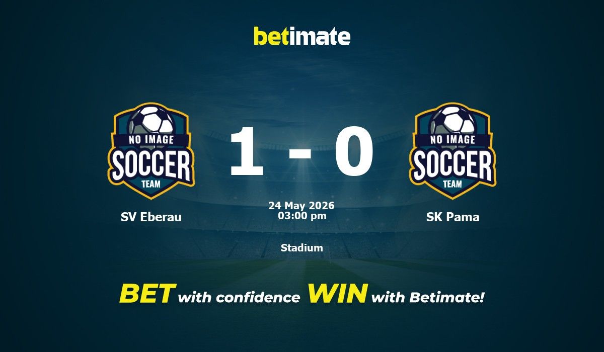 SV Eberau vs SK Pama Prediction, Odds & Betting Tips 05/24/2026