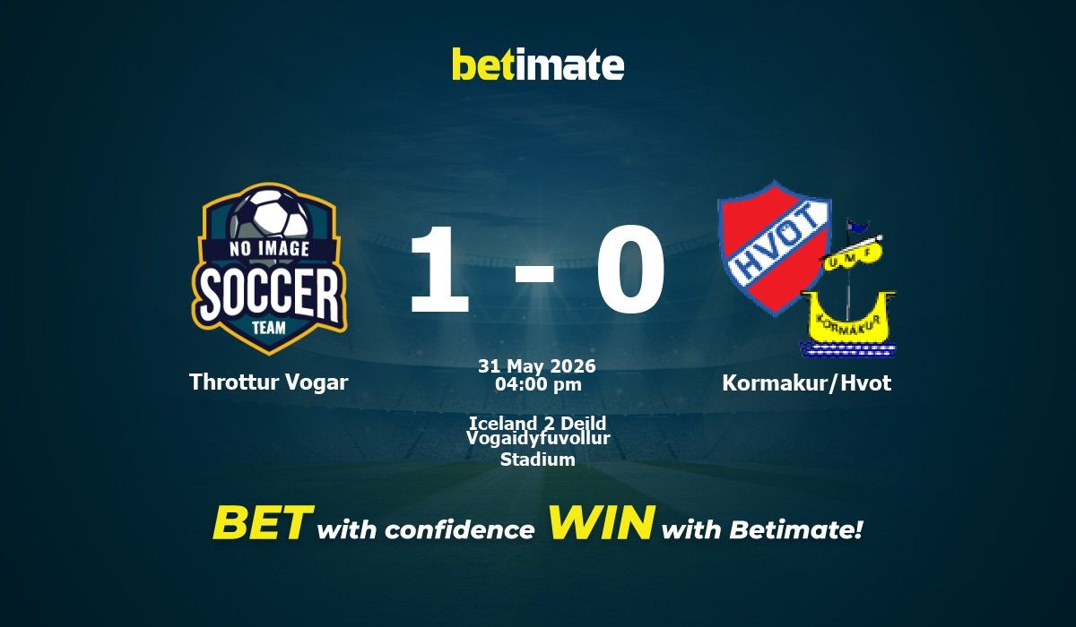 Throttur Vogar vs Kormakur/Hvot Prediction, Odds & Betting Tips 05/31/2026