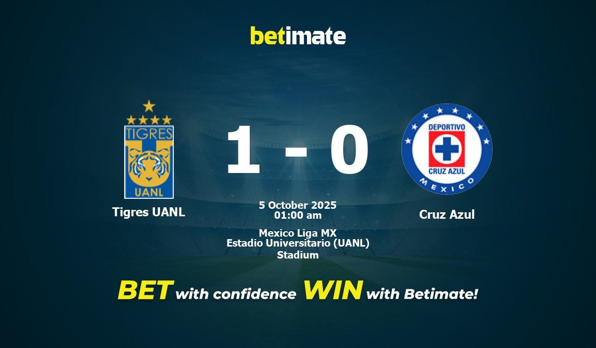 Tigres UANL vs Cruz Azul Prediction, Odds & Betting Tips 10/05/2025