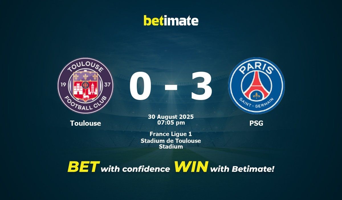 Toulouse vs PSG Prediction, Odds & Betting Tips 08/30/2025