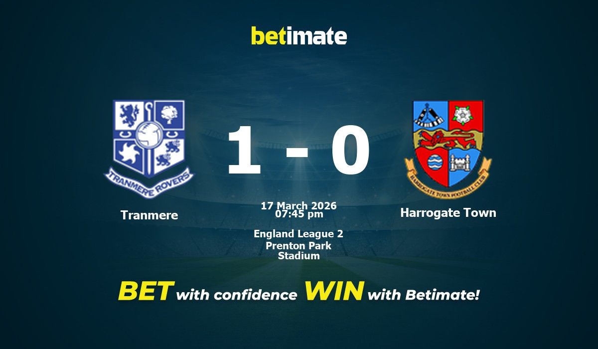 Tranmere vs Harrogate Town Prediction, Odds & Betting Tips 03/17/2026