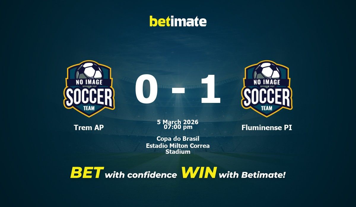 Trem AP vs Fluminense PI Prediction, Odds & Betting Tips 03/05/2026
