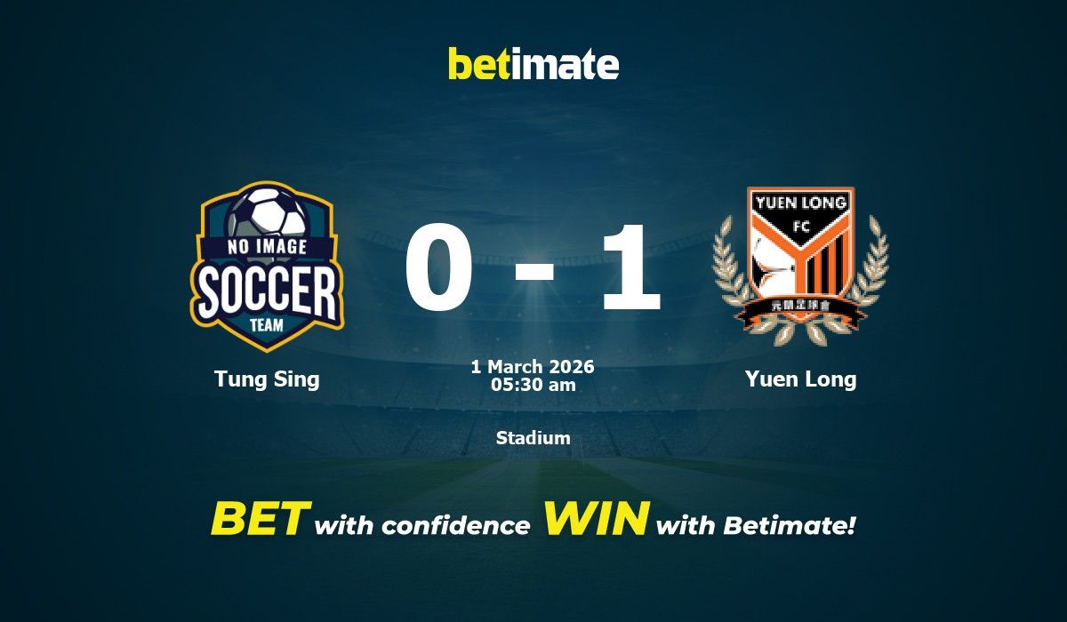 Tung Sing vs Yuen Long Prediction, Odds & Betting Tips 03/01/2026