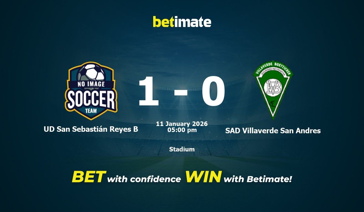 UD San Sebastián Reyes B vs SAD Villaverde San Andres Prediction, Odds ...