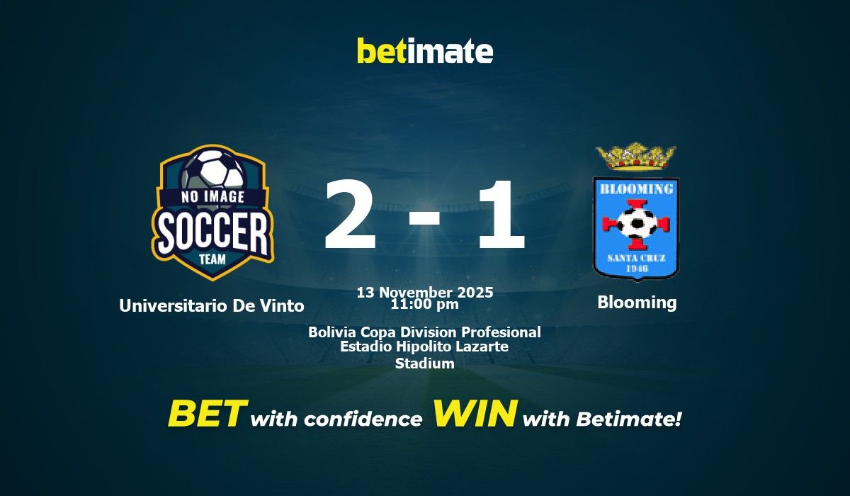 Universitario De Vinto vs Blooming Prediction, Odds & Betting Tips 11 ...