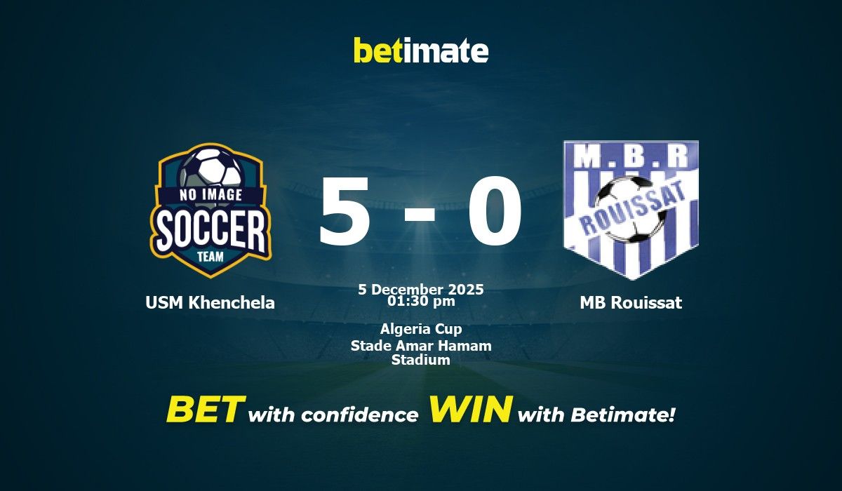 USM Khenchela vs MB Rouissat Prediction, Odds & Betting Tips 12/05/2025