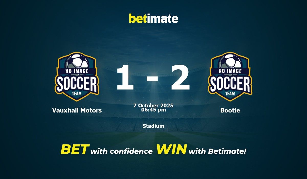 Vauxhall Motors vs Bootle Prediction, Odds & Betting Tips 10/07/2025