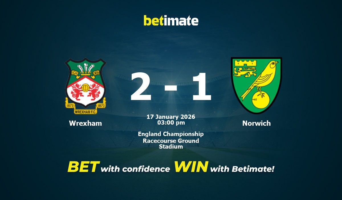 Wrexham vs Norwich Prediction, Odds & Betting Tips 01/17/2026