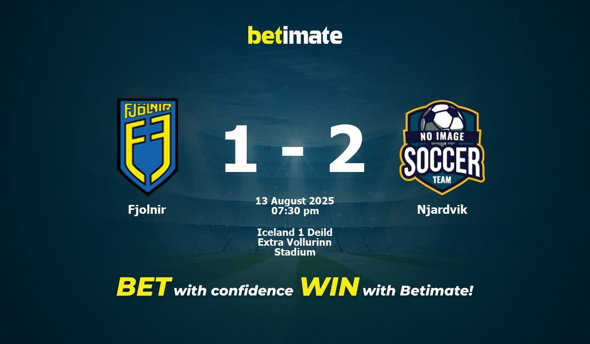 Fjolnir vs Njardvik: Pronóstico, cuotas y consejos de apuestas (13/08/2025)