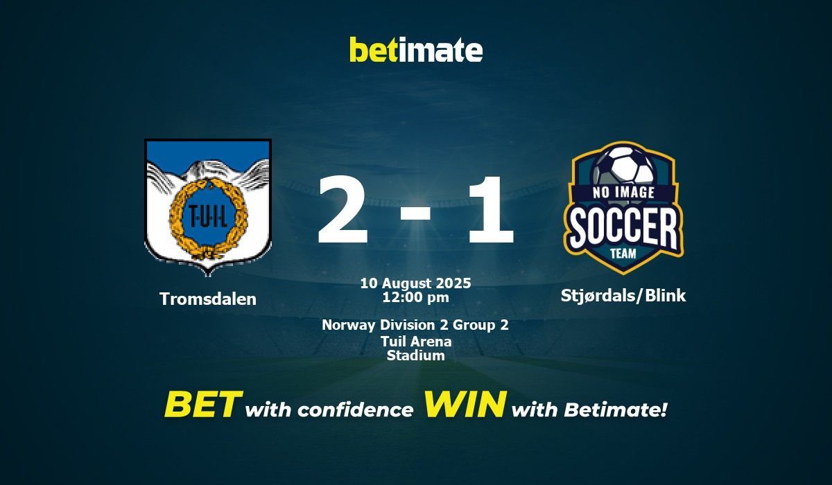 Predicción, cuotas y consejos de apuestas Tromsdalen vs Stjørdals/Blink 10/08/2025