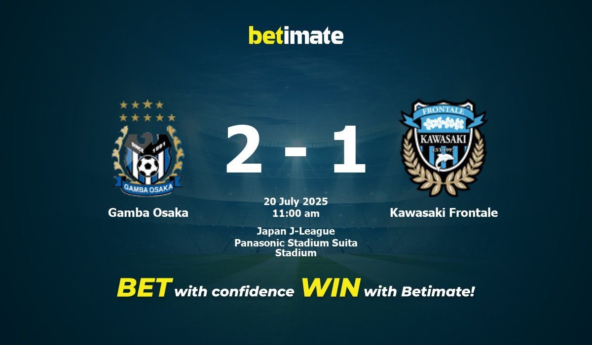 Gamba Osaka vs Kawasaki Frontale Prédiction, cotes et conseils de paris ...