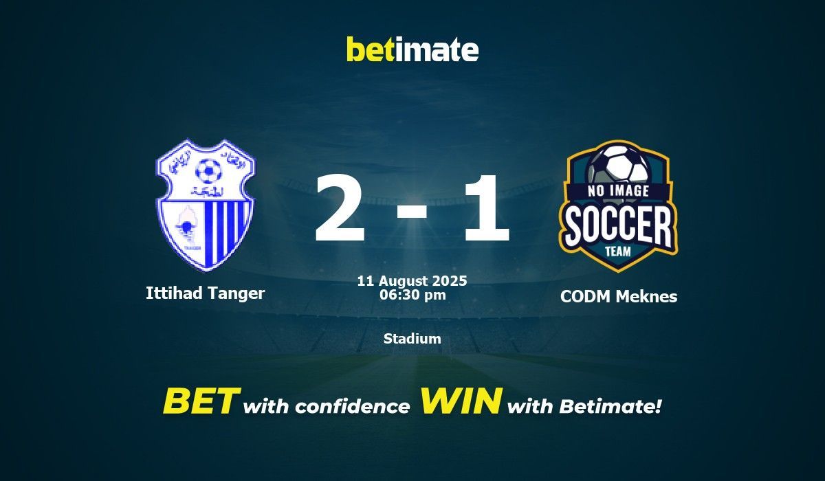 Pronostic, cotes et conseils de paris Ittihad Tanger vs CODM Meknès (08 ...