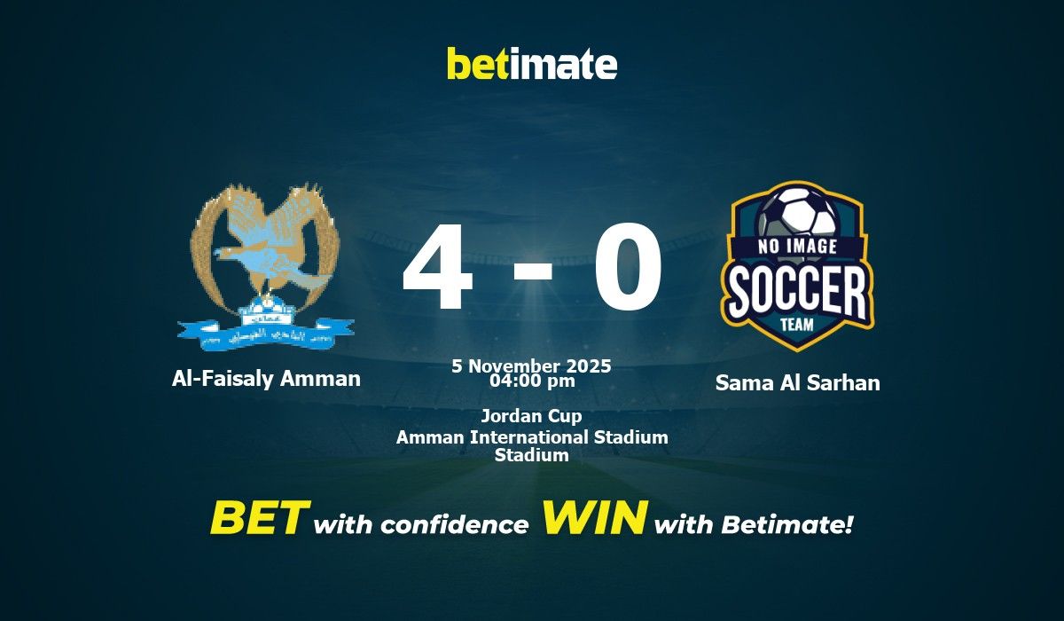 Al-Faisaly Amman vs Sama Al Sarhan Pronostici, quote e consigli di ...