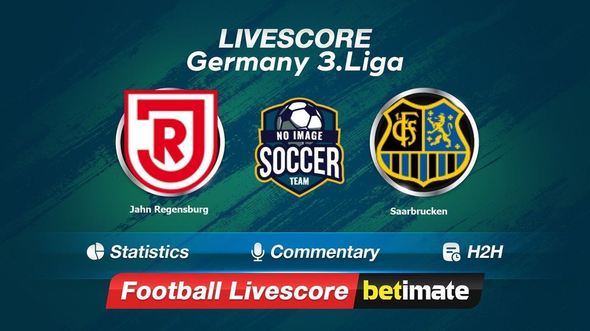 Jahn Regensburg vs Saarbrucken livescore 18 May 2024 - Live football ...