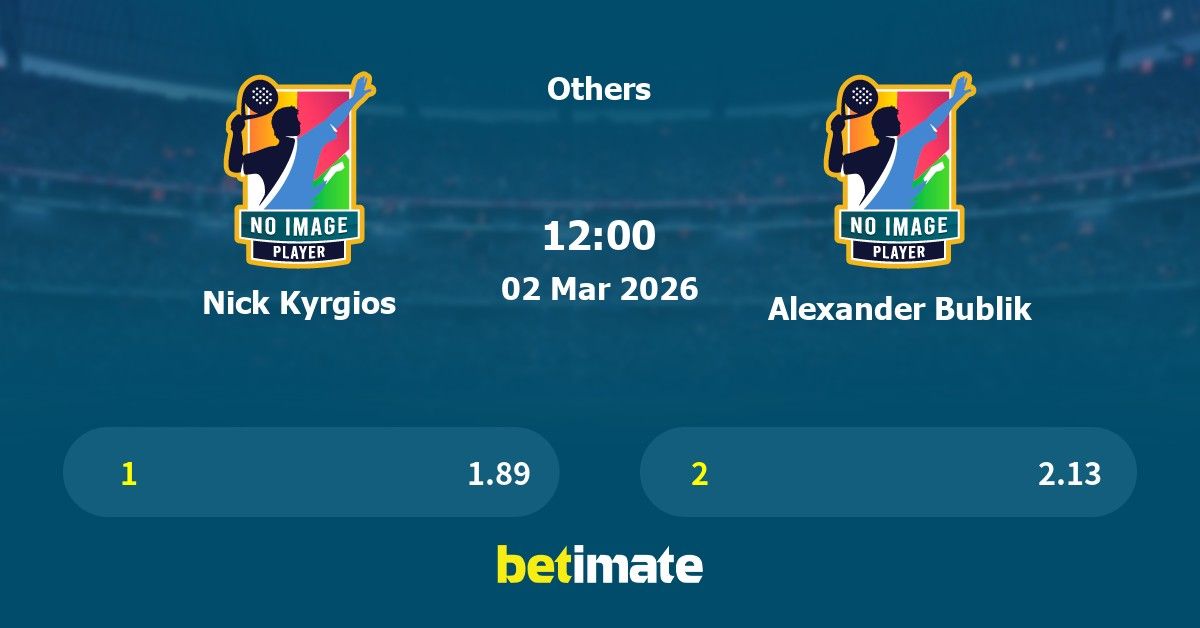 Nick Kyrgios vs Alexander Bublik Prediction, Tennis Odds & Betting Tips ...