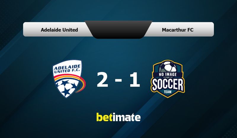Adelaide United vs Macarthur FC Prediction, Odds & Betting Tips 01/30/2026
