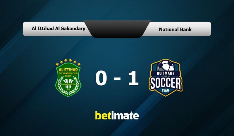 Prediksi, Peluang & Tips Taruhan Al Ittihad Al Sakandary vs National ...