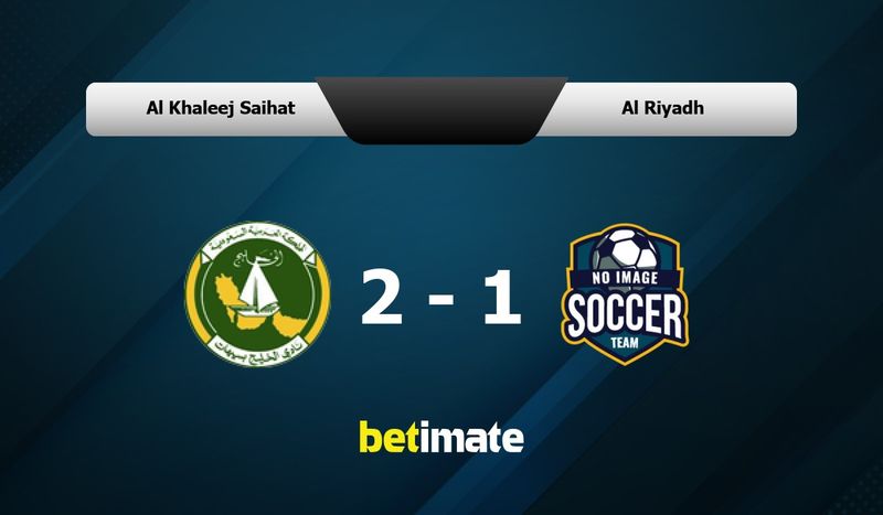 การทำนาย Al Khaleej Saihat กับ Al Riyadh, อัตราต่อรองและเคล็ดลับการเดิม ...