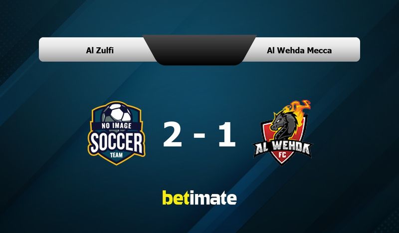 Al Zulfi vs Al Wehda Mecca Prediction, Odds & Betting Tips 03/08/2026