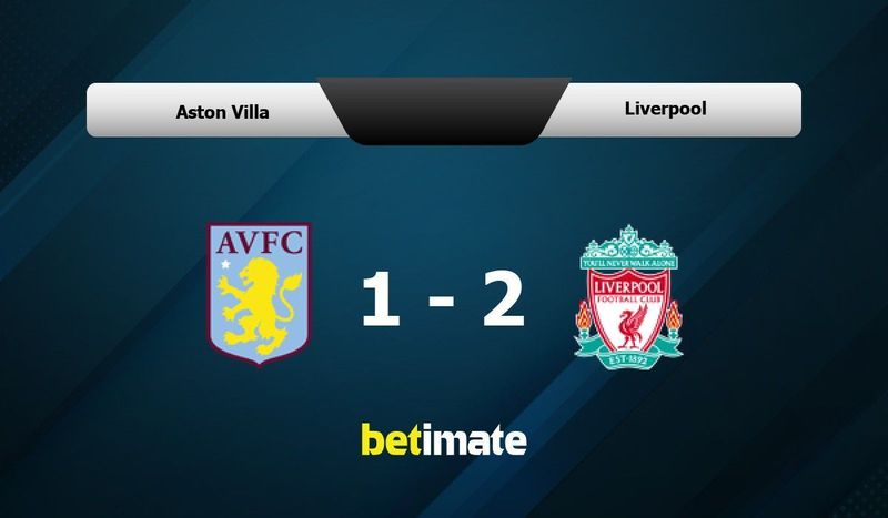 Aston Villa vs Liverpool Prediction, Odds & Betting Tips 02/19/2025
